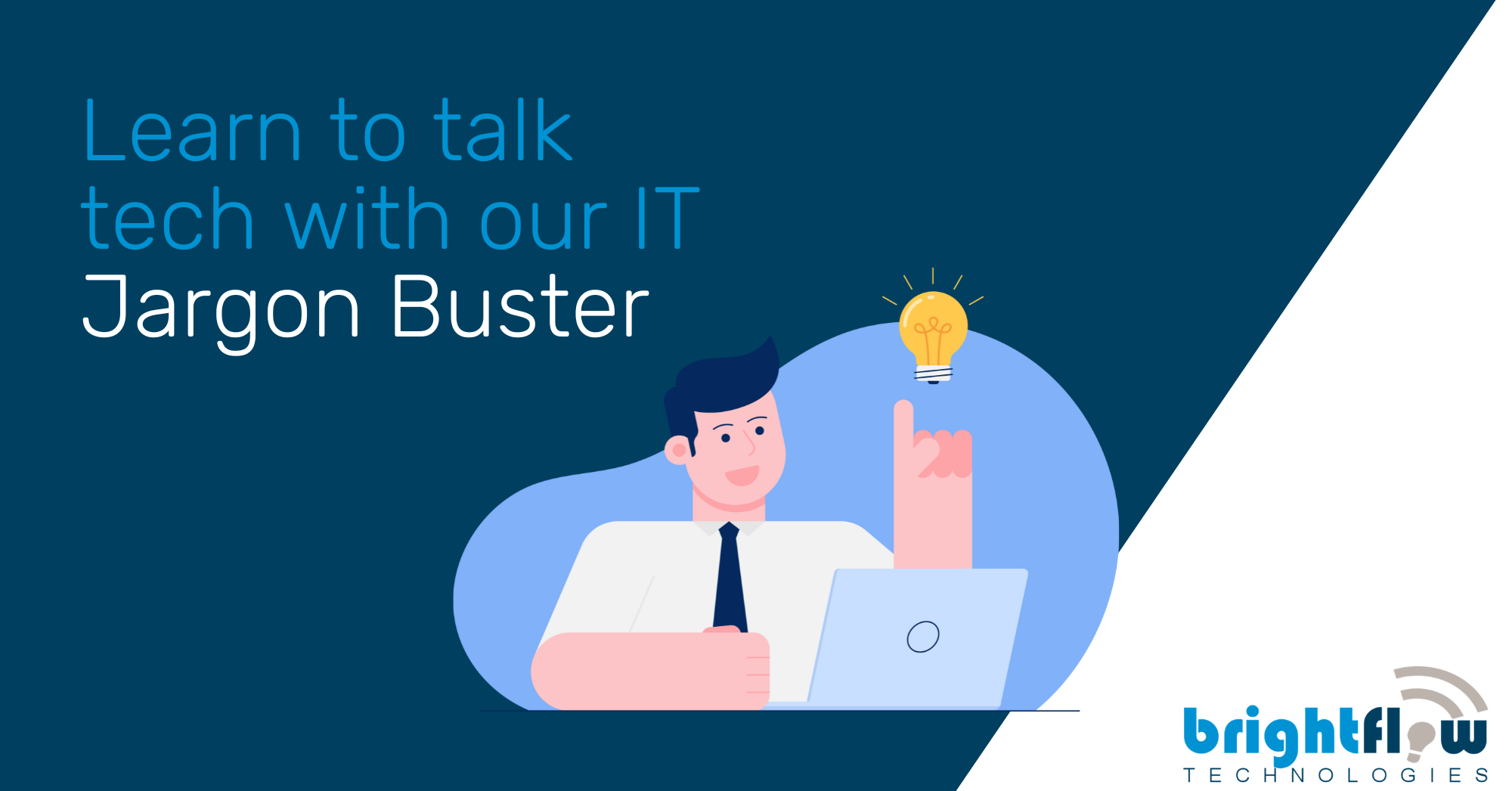 Learn To Talk Tech With Our IT Jargon Buster